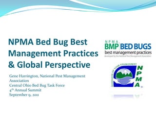 5 NPMA Bed Bug Best Management Practices & Global Perspective | PPTX