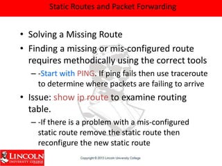 Sept 2017 static routing and packet forwarding | PPTX