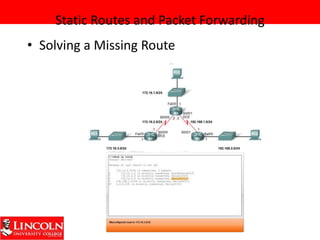 Sept 2017 static routing and packet forwarding | PPTX