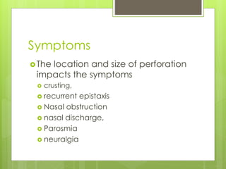 Septal perforation | PPTX