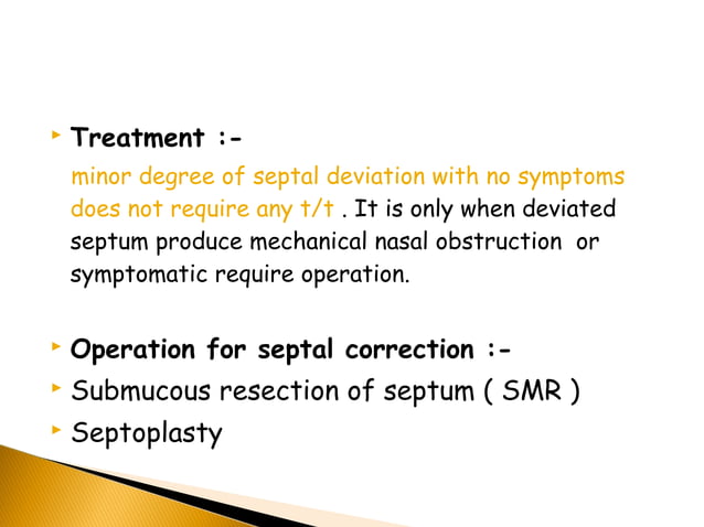 SEPTAL SURGERY & ANTRAL PUNCTURE | PPT | Ear, Nose and Throat ...