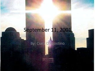 September 11, 2001 | PPT