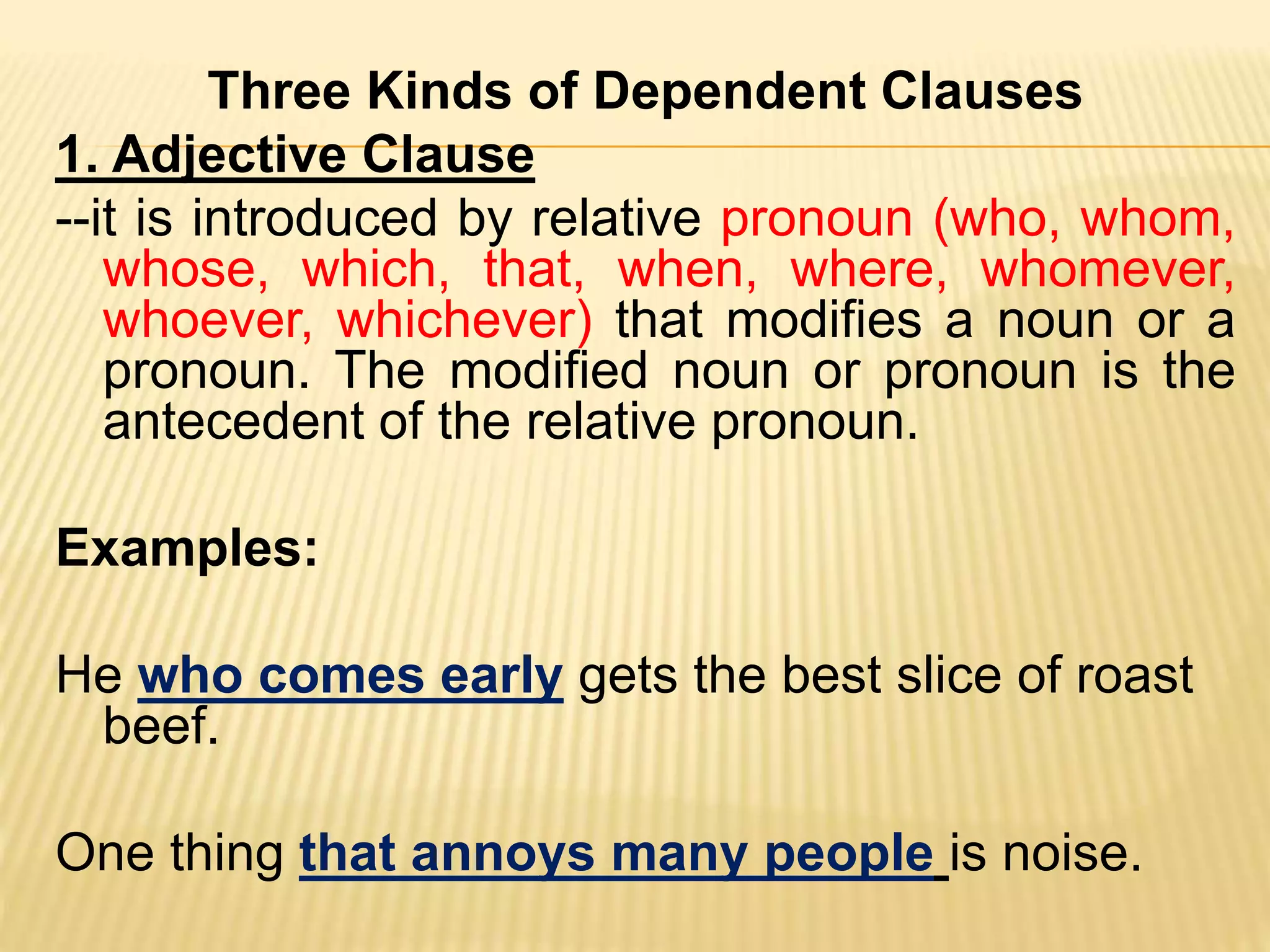 kinds of dependent clauses | PPTX