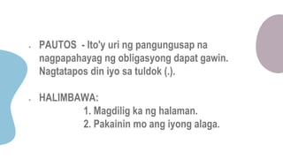 BAHAGI AT AYOS NG PANGUNGUSAP | PPTX