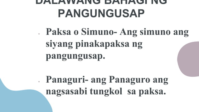 BAHAGI AT AYOS NG PANGUNGUSAP | PPTX