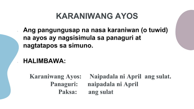 BAHAGI AT AYOS NG PANGUNGUSAP | PPTX