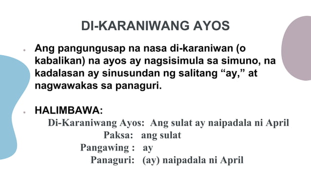 BAHAGI AT AYOS NG PANGUNGUSAP | PPTX