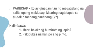 BAHAGI AT AYOS NG PANGUNGUSAP | PPTX