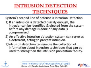 INTRUSION DETECTION TECHNIQUES | PPT