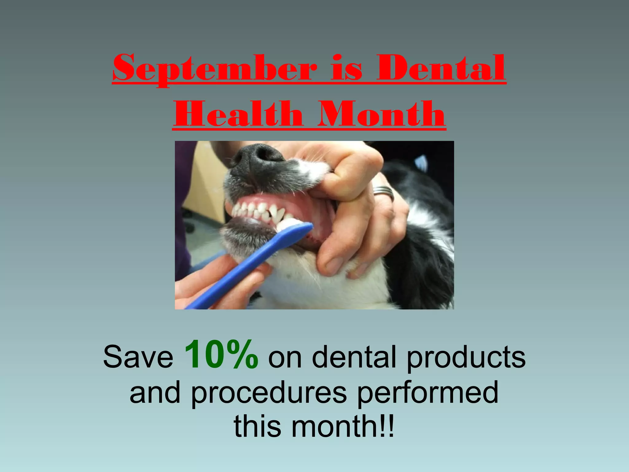 September is dental health month | PPT