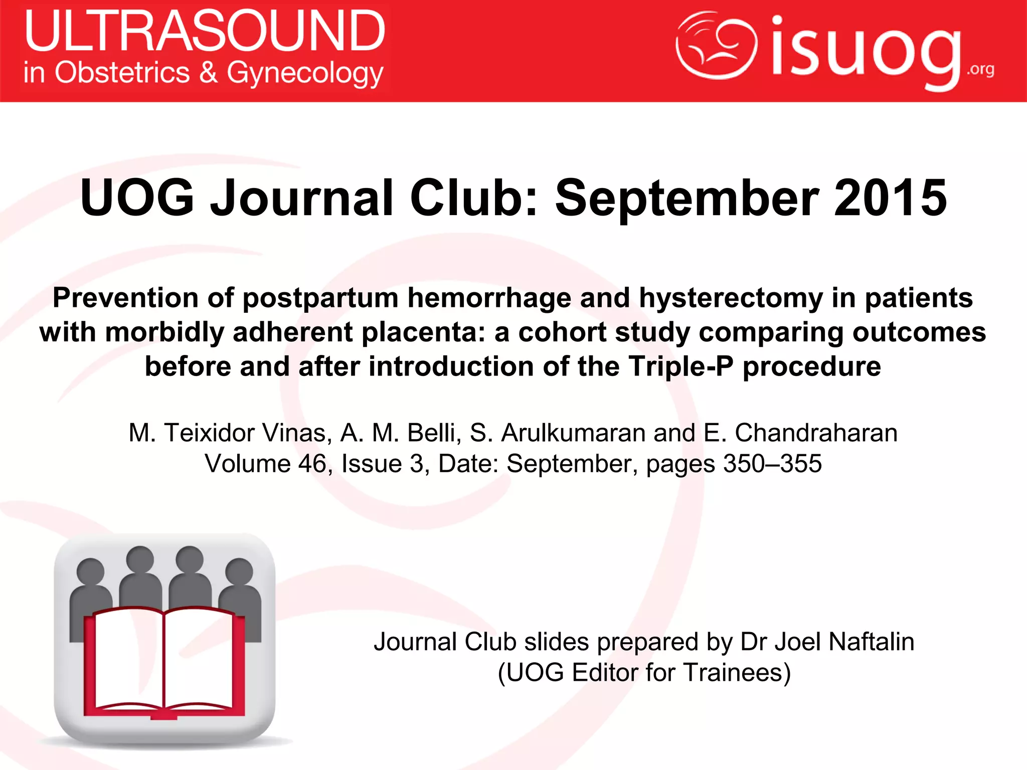 UOG Journal Club: Prevention of postpartum hemorrhage and hysterectomy ...