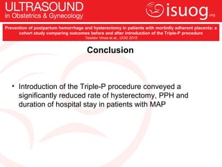 UOG Journal Club: Prevention of postpartum hemorrhage and hysterectomy ...