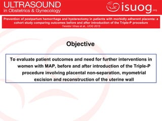 UOG Journal Club: Prevention of postpartum hemorrhage and hysterectomy ...