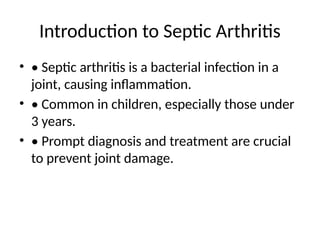 Septic_Arthritis_in_Pediatrics_Presentation.pptx