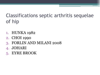 Septic arthritis sequelae. | PPTX