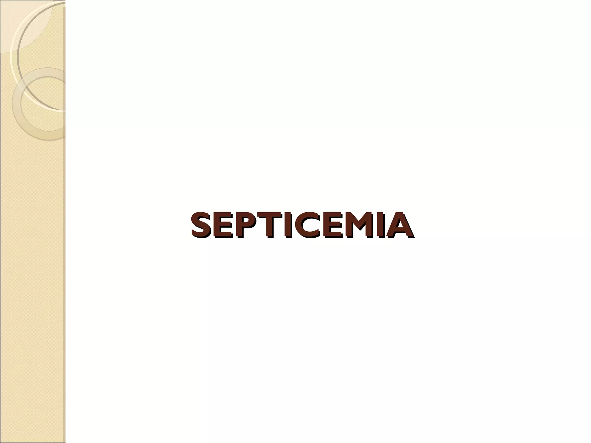 Septicemia | PPT