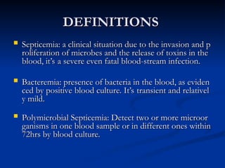 Ppt on Septicemia intorduction and treatment | PPT