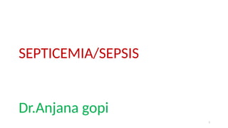 Septicemia (1).pptx..................... | PPTX