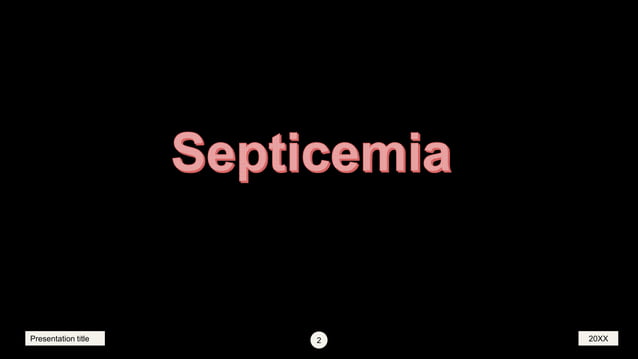 Septicemia and toxemia.pptx