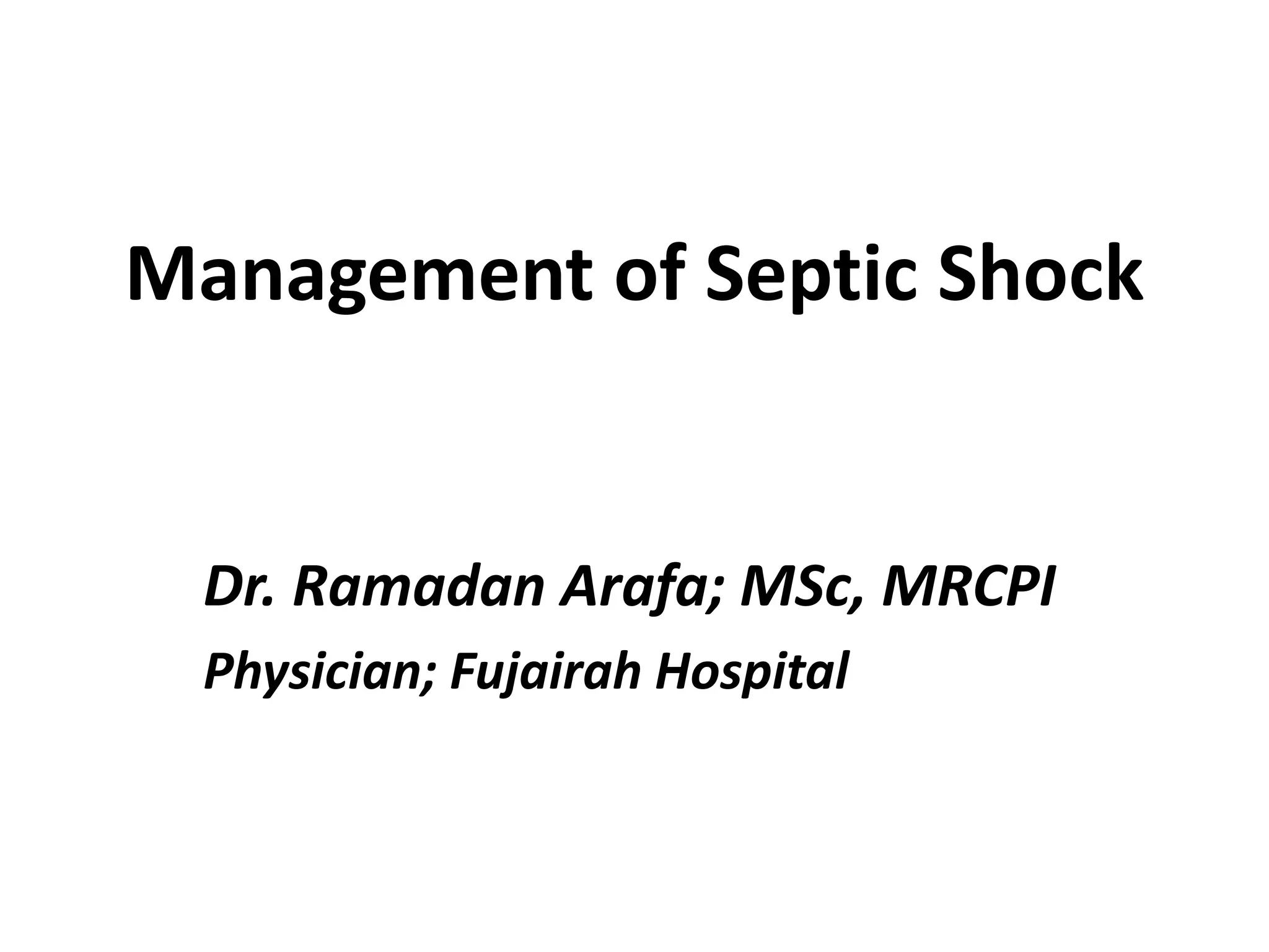 Septic shock; latest update | PPTX | First Aid | Injuries