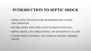Septic_Shock_Presentation on pharmacotherapeutic | PPTX