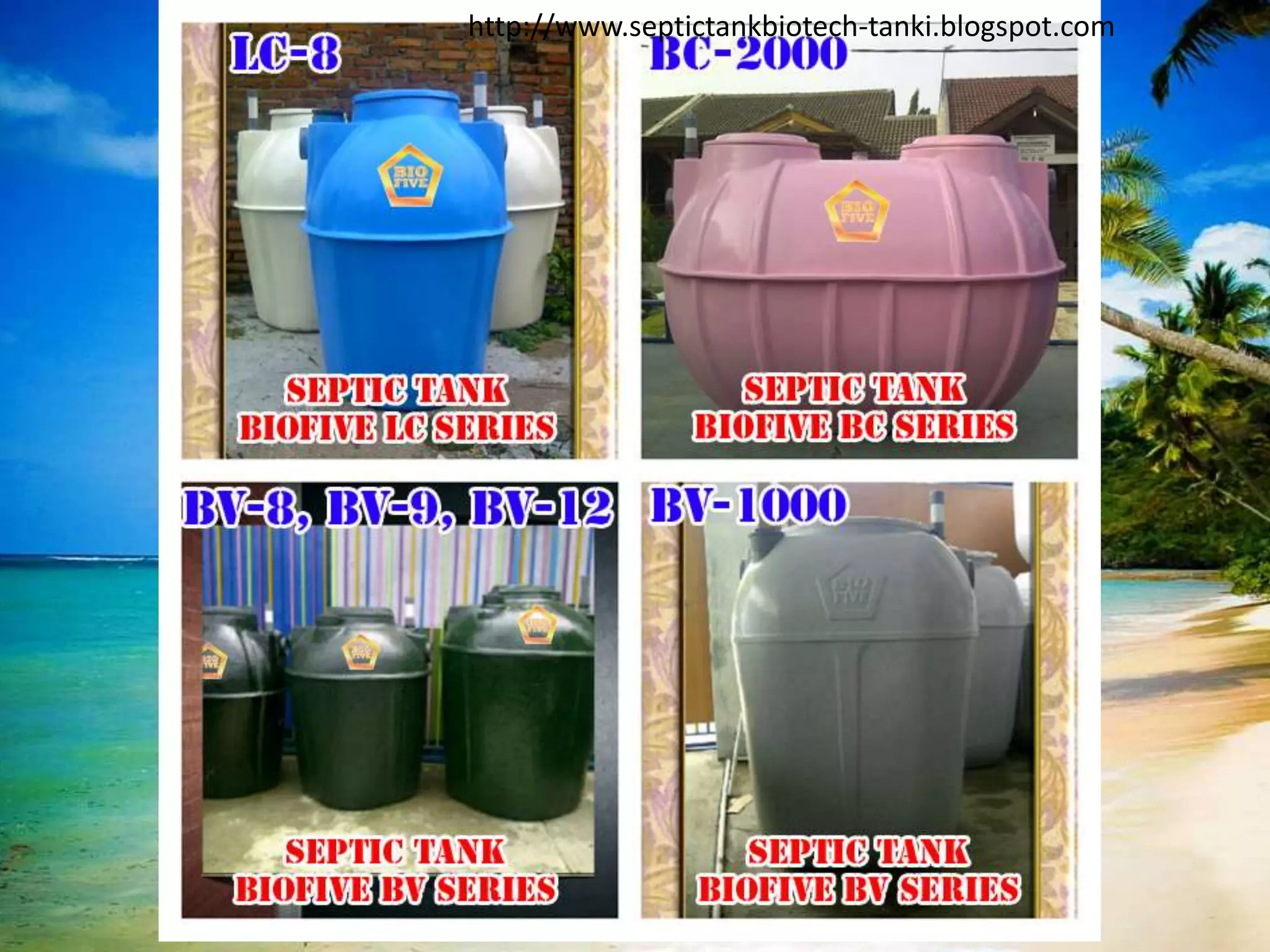 Septic tank, septictank, septic tank bio, bio septic tank, bio tank | PPTX