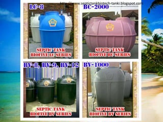 Septic tank, septictank, septic tank bio, bio septic tank, bio tank | PPTX