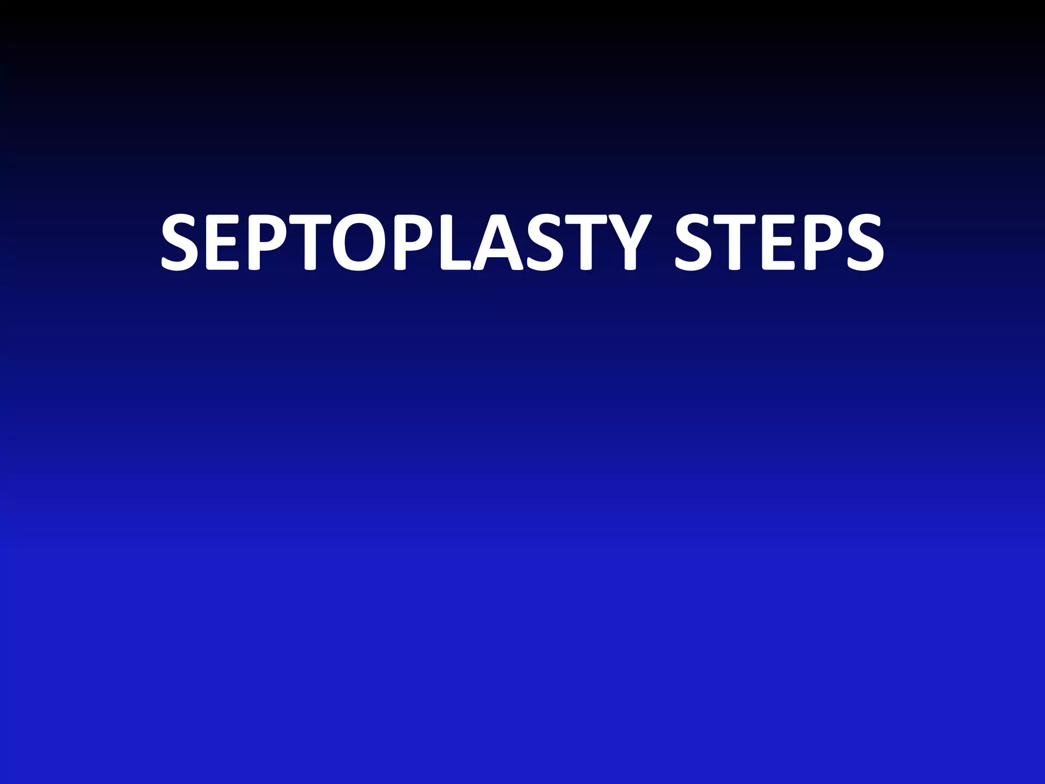 Septoplasty | PPTX