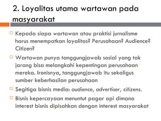 Sepuluh elemen jurnalisme | PPT