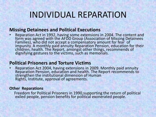 Truth, Justice, Reparation and Memory Process in Chile | PPT