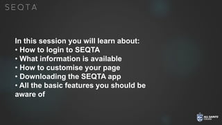 Seqta Parent Introduction | PPTX | Technology & Computing