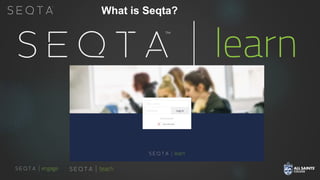 Seqta Parent Introduction | PPTX | Technology & Computing