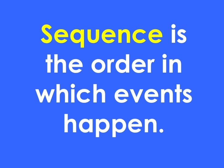 Sequence