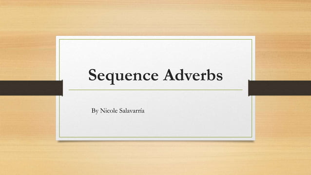 Sequence adverbs | PPTX
