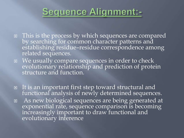 Sequence alig Sequence Alignment Pairwise alignment:- | PPTX | Genetics | Science
