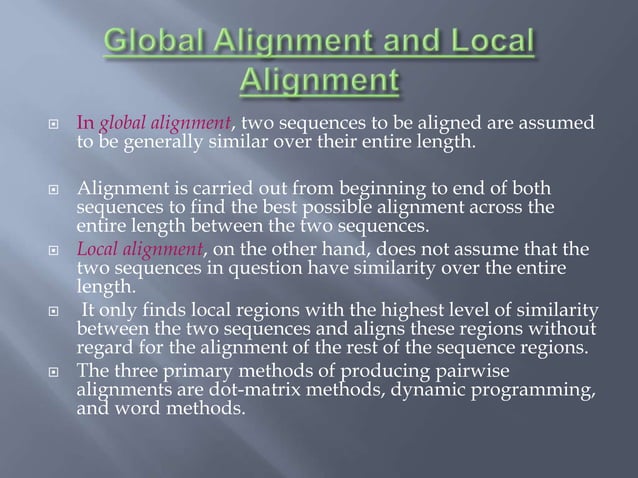 Sequence alig Sequence Alignment Pairwise alignment:- | PPTX Sequence alig Sequence Alignment Pairwise alignment:- | PPTX