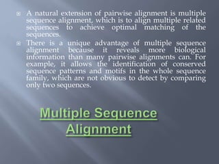 Sequence alig Sequence Alignment Pairwise alignment:- | PPTX
