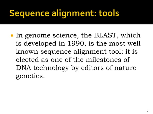 Sequence alignment | PPTX | Databases | Computer Software and Applications