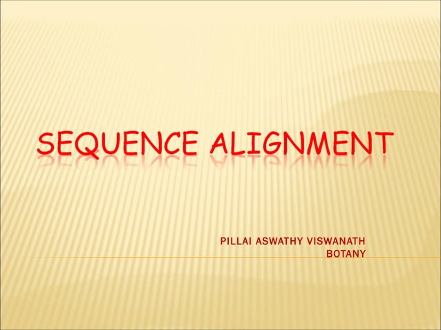 Sequencealignmentinbioinformatics 100204112518-phpapp02 | PPT