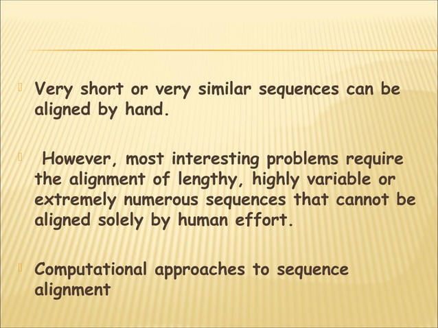 Sequencealignmentinbioinformatics 100204112518-phpapp02 | PPT