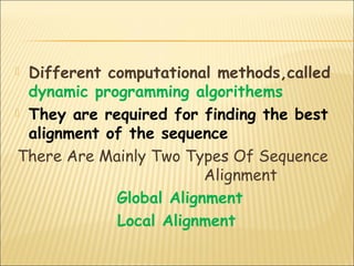 Sequencealignmentinbioinformatics 100204112518-phpapp02 | PPT