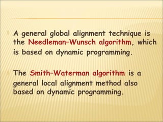 Sequencealignmentinbioinformatics 100204112518-phpapp02 | PPT