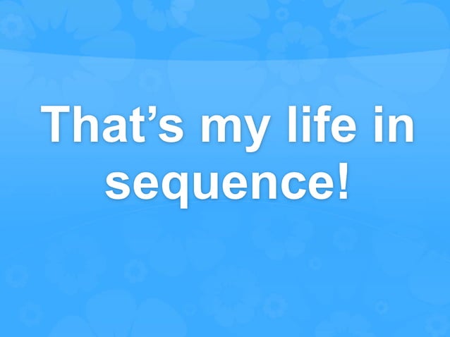 Sequence example | PPT