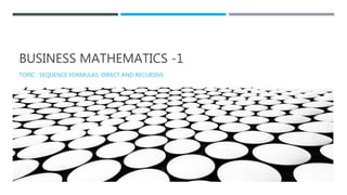 Sequence formulas direct and recursive | PPTX