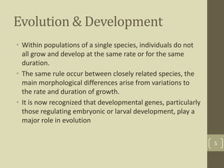 Heterochrony: Evolution vs Development | PPTX