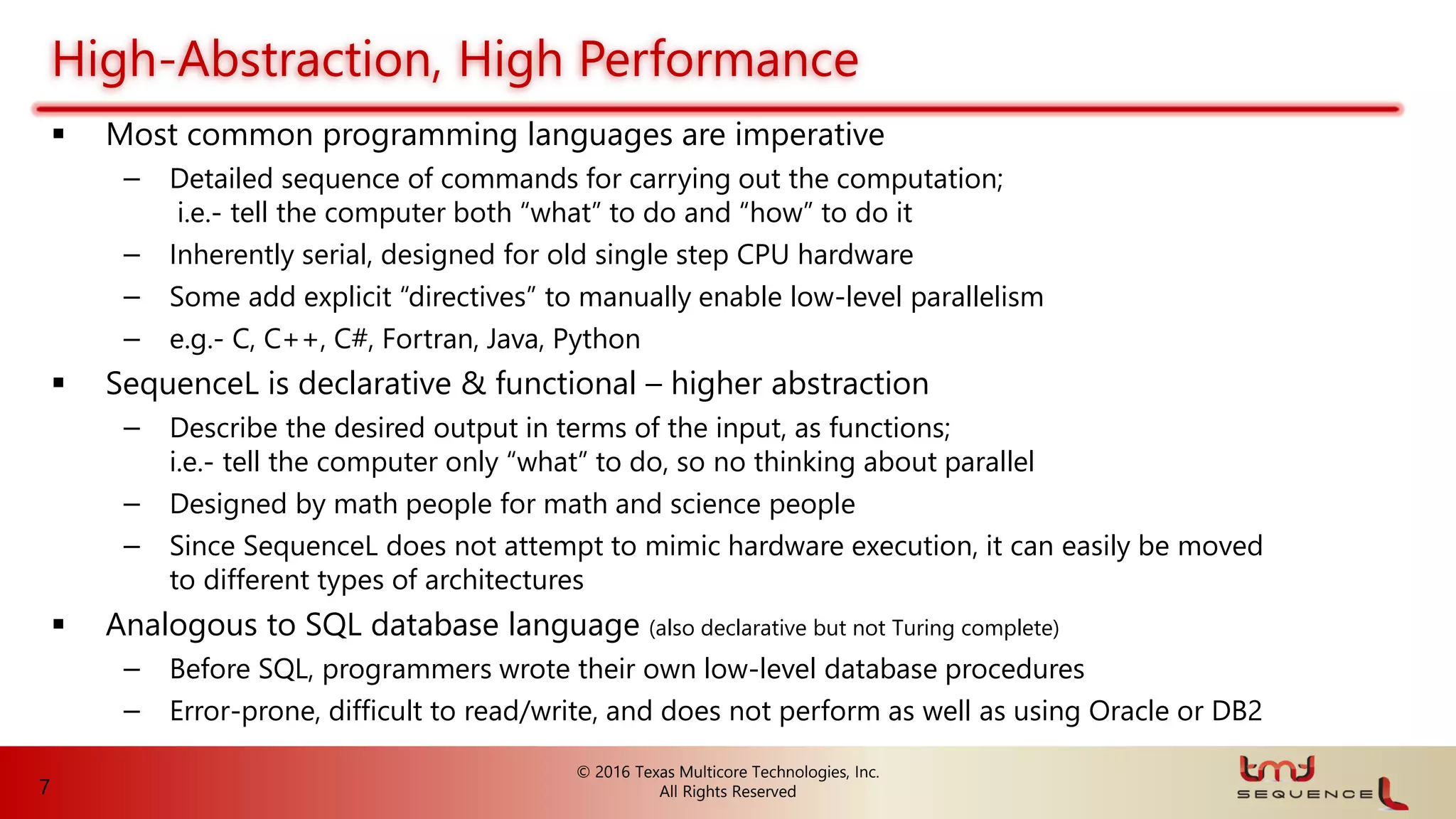 SequenceL gets rid of decades of programming baggage | PPT