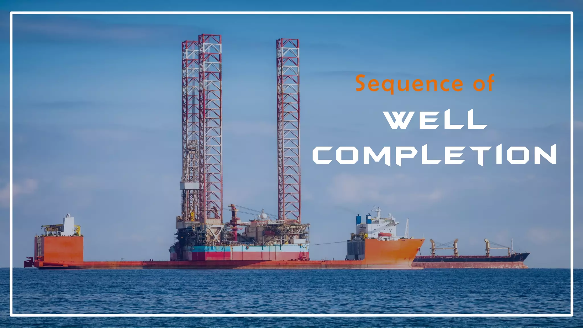 Sequence of well completion part 1 | PDF