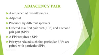 Sequence organization in conversation analysis | PPTX