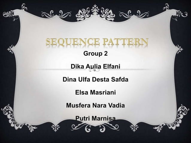 Sequence Pattern | PPTX