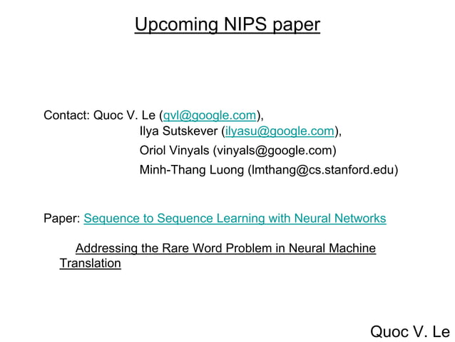Quoc Le, Software Engineer, Google at MLconf SF | PPT